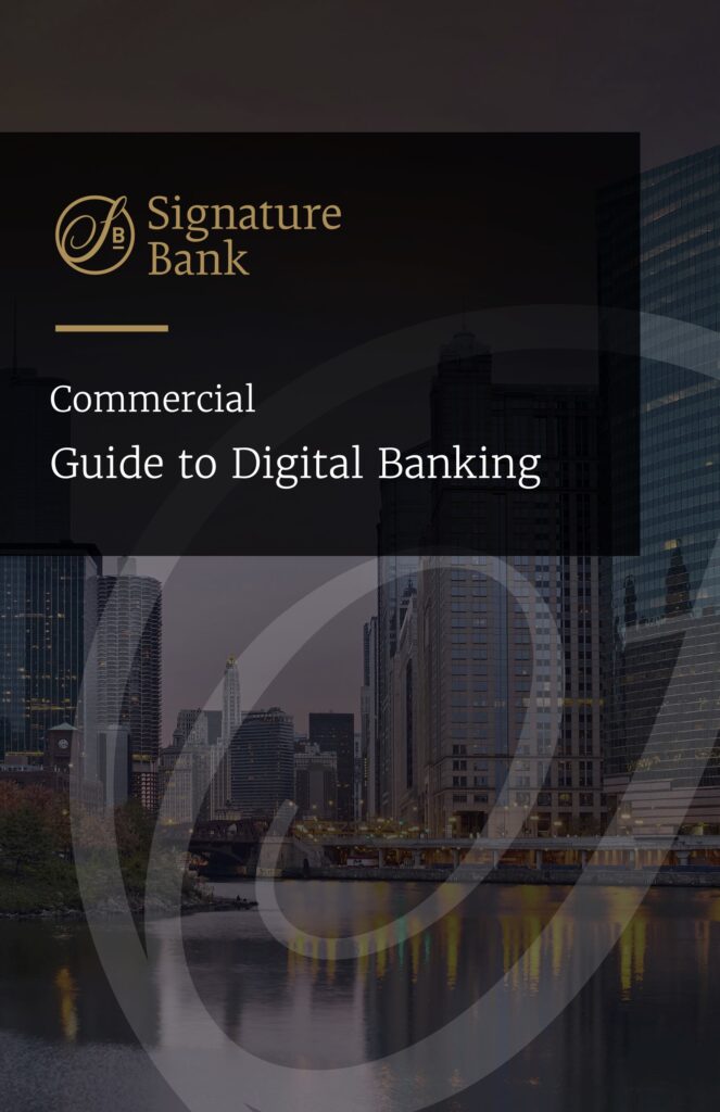 Digital Banking Resources – Signature Bank Chicago