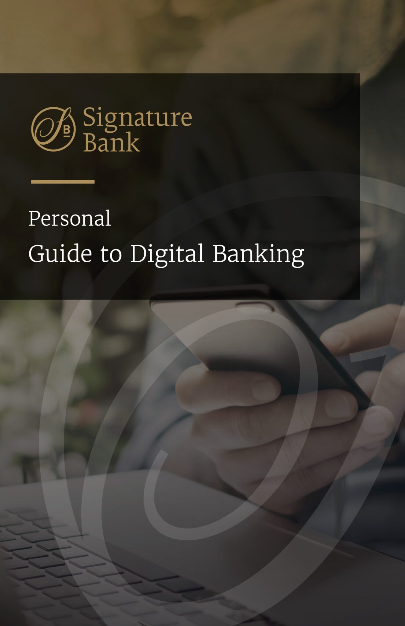 Digital Banking Resources - Signature Bank Chicago