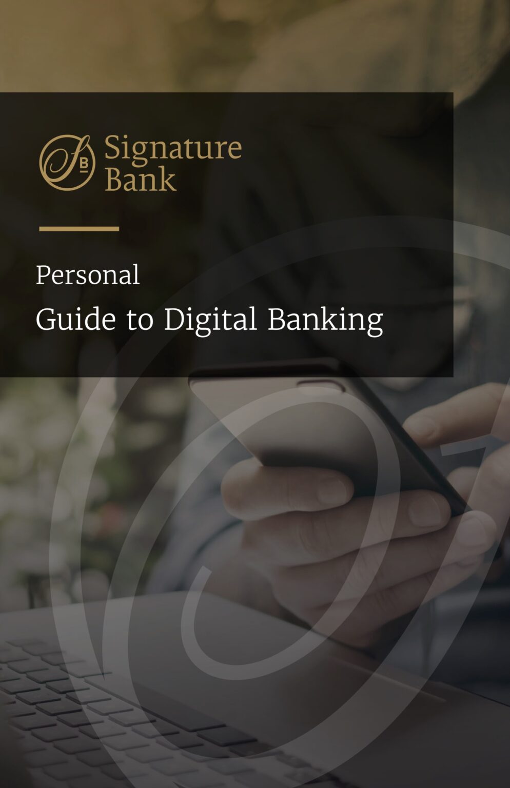 Digital Banking Resources - Signature Bank Chicago